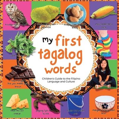 My First Tagalog Words - Emma Marin - Häftad (9781966232070) | Bokus