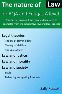 The Nature of Law for AQA and Eduqas A Level: Concepts of law and legal ...