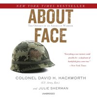 About Face - Ljudbok - David H Hackworth, Julie Sherman (9781982587178 ...