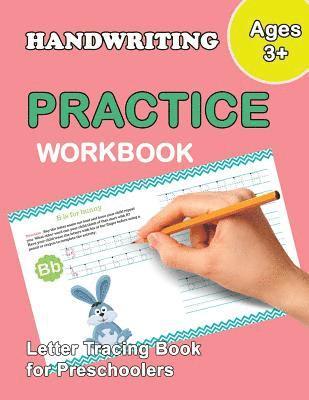 Letter Tracing Book for Preschoolers: Trace Letters Of The Alphabet and ...