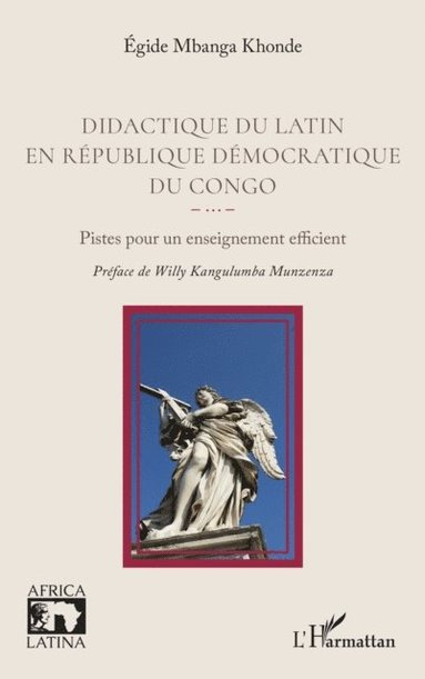 Didactique du latin en RÃ©publique dÃ©mocratique du Congo - Ebok - Mbanga Khonde, Kangulumba ...