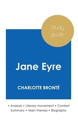 Study guide Jane Eyre by Charlotte Brontë (in-depth literary analysis ...
