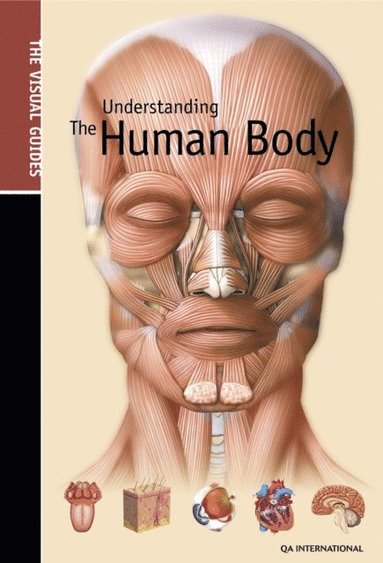 Understanding the Human Body - Ebok - Qa International Collectif Qa ...