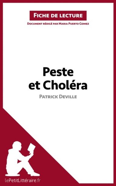 Peste et CholÃ©ra de Patrick Deville (Fiche de lecture) - Ebok - Maria Puerto Gomez ...