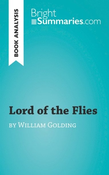 Lord of the Flies by William Golding (Book Analysis) - Ebok - Bright ...
