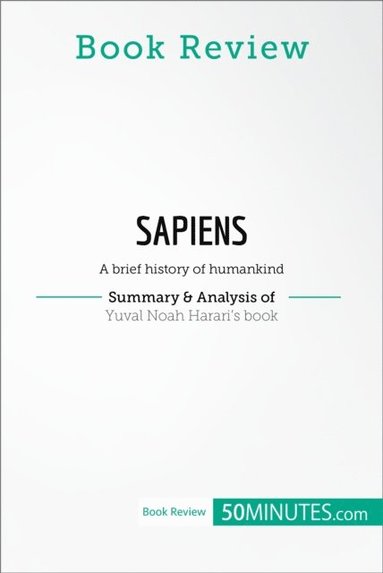 Book Review: Sapiens by Yuval Noah Harari - Ebok - 50minutes ...