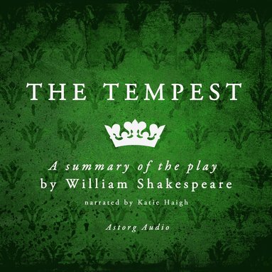 The Tempest, a play by William Shakespeare ? Summary - Ljudbok - William Shakespeare ...