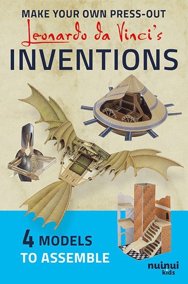 Make Your Own Press Out - Leonardo da Vinci's Inventions - David ...