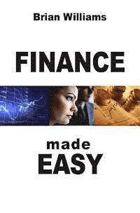 Finance Made Easy - Brian Williams - Häftad (9782917260036) | Bokus