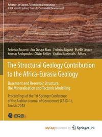 The Structural Geology Contribution to the Africa-Eurasia Geology ...