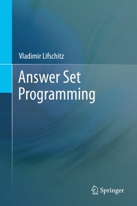 Answer Set Programming - Vladimir Lifschitz - Bok (9783030246570) | Bokus