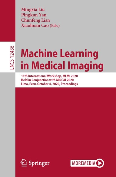 Machine Learning in Medical Imaging - Mingxia Liu, Pingkun Yan ...