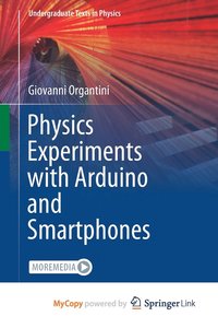 Physics Experiments with Arduino and Smartphones - Giovanni Organtini ...