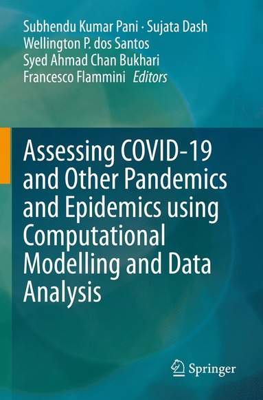 Assessing COVID-19 and Other Pandemics and Epidemics using Computational Modelling and Data ...