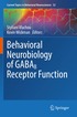Behavioral Neurobiology of GABAB Receptor Function - Styliani Vlachou ...