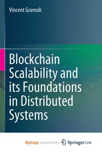 Blockchain Scalability And Its Foundations In Distributed Systems - Gramoli Vincent Gramoli ...