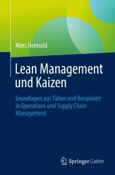 Lean Management und Kaizen - Ebok - Marc Helmold (9783031196928) | Bokus