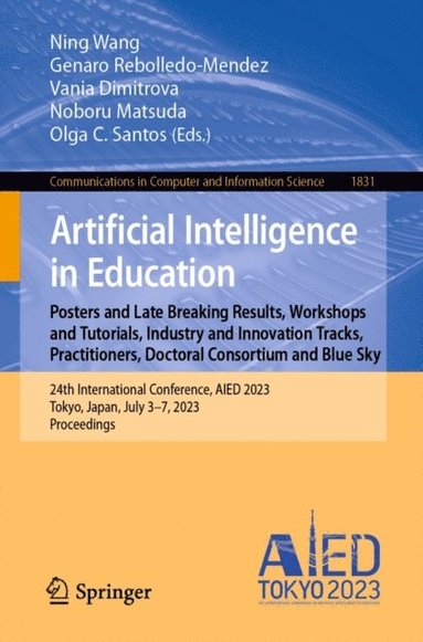 Artificial Intelligence in Education. Posters and Late Breaking Results, Workshops and Tutorials ...