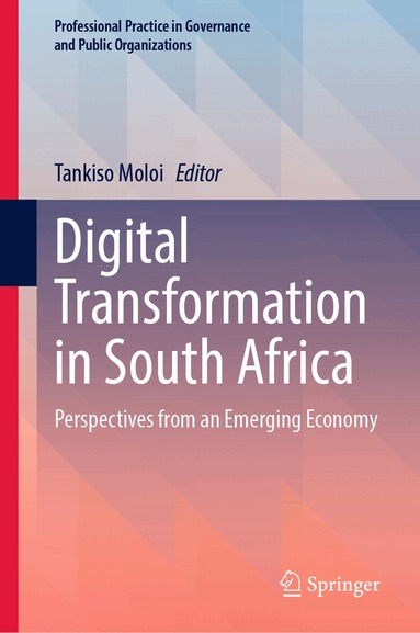 Digital Transformation in South Africa - Tankiso Moloi - Bok ...