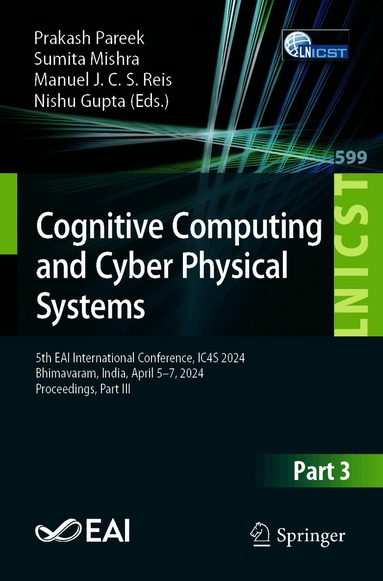 Cognitive Computing and Cyber Physical Systems - Prakash Pareek, Sumita Mishra, Manuel J C S ...
