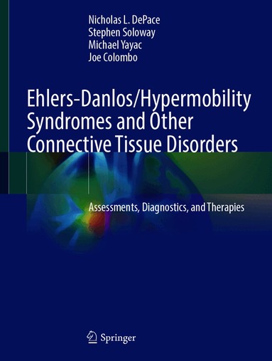 Ehlers-Danlos/Hypermobility Syndromes and Other Connective Tissue ...
