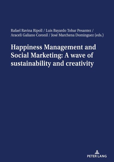 Happiness Management and Social Marketing: A wave of sustainability and ...