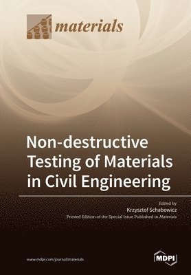 Non-destructive Testing of Materials in Civil Engineering - Häftad ...