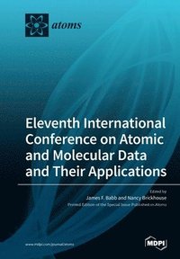 Eleventh International Conference on Atomic and Molecular Data and ...