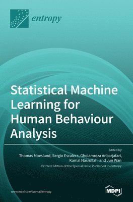 Statistical Machine Learning for Human Behaviour Analysis - Thomas ...