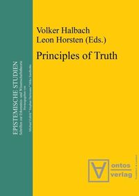 Principles of Truth - Volker Halbach, Leon Horsten - Bok (9783110332513 ...