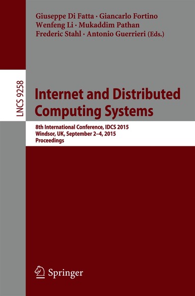 Internet and Distributed Computing Systems - Giuseppe Di Fatta, Giancarlo Fortino, Wenfeng Li ...