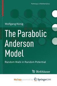 The Parabolic Anderson Model : Random Walk in Random Potential ...