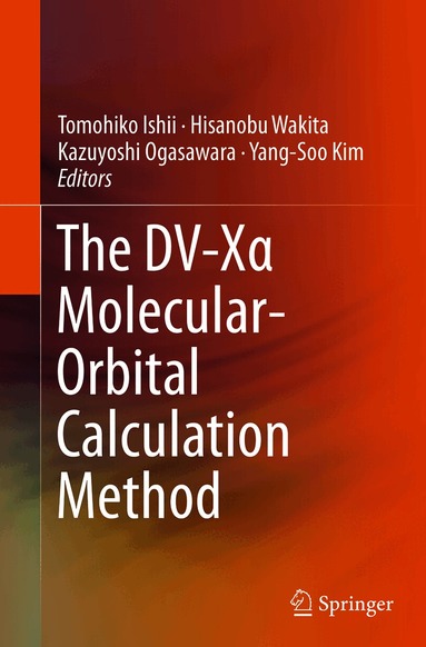 DV-X? Molecular-Orbital Calculation Method - Tomohiko Ishii, Hisanobu Wakita, Kazuyoshi ...