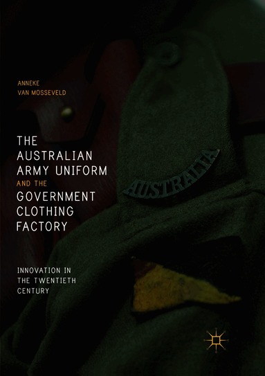 Australian Army Uniform and the Government Clothing Factory - Anneke ...