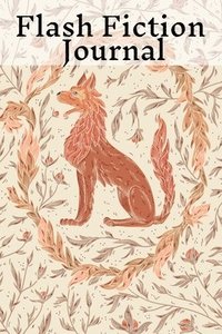 Flash Fiction Journal - Willow Hazle Willow - Häftad (9783347165304 ...