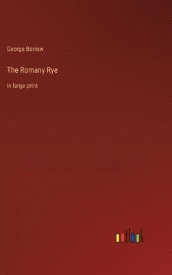 Romany Rye - George Borrow - Bok (9783368286859) | Bokus