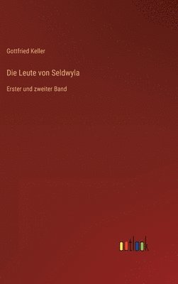 Leute von Seldwyla - Gottfried Keller - Bok (9783368495053) | Bokus