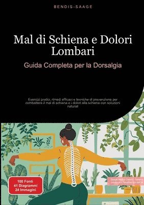 Mal di Schiena e Dolori Lombari - Bendis A I Saage-Italiano, Bendis A I ...