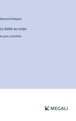 diable au corps - Raymond Radiguet - Bok (9783387071054) | Bokus