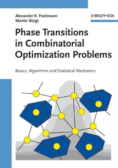 Phase Transitions in Combinatorial Optimization Problems - Ebok - Alexander K Hartmann, Martin ...