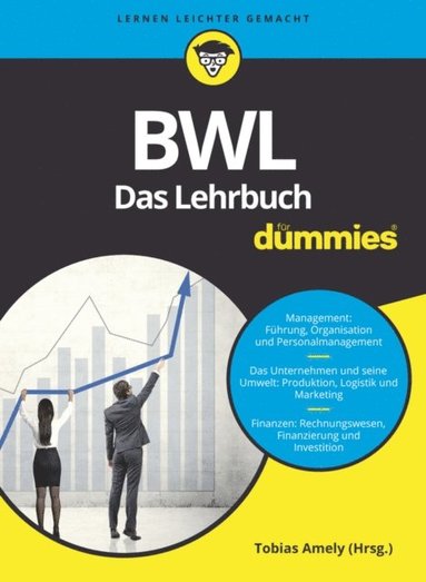 BWL fÃ¼r Dummies. Das Lehrbuch fÃ¼r Studium und Praxis - Ebok - Tobias Amely (9783527819744) | Bokus