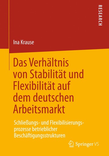 Das Verhältnis von Stabilität und Flexibilität auf dem deutschen ...