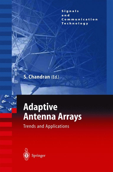 Adaptive Antenna Arrays - Sathish Chandran - Bok (9783540201991) | Bokus
