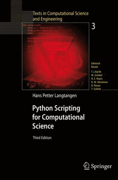 Python Scripting for Computational Science - Ebok - Hans Petter Langtangen (9783540312697) | Bokus