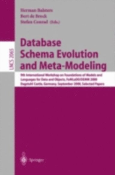 Database Schema Evolution and Meta-Modeling - Ebok - Herman Balsters, Bert De Brock, Stefan ...