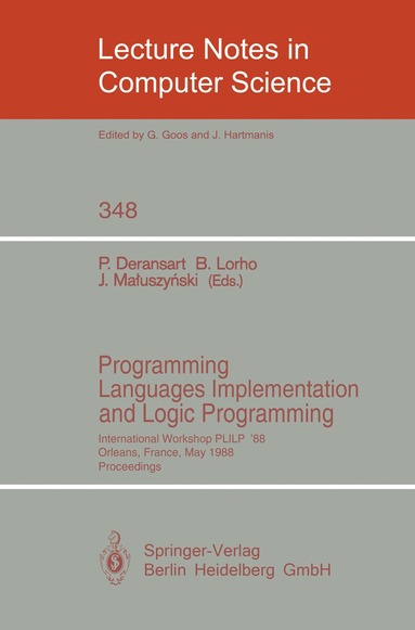 Programming Languages Implementation and Logic Programming - Pierre Deransart, Bernard Lorho ...