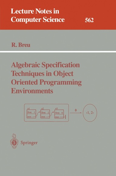 Algebraic Specification Techniques in Object Oriented Programming Environments - Ruth Breu ...