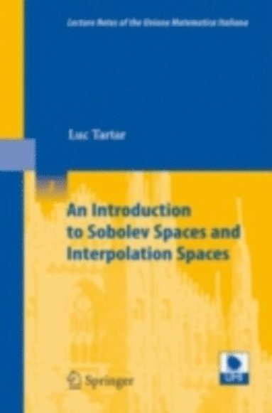 Introduction to Sobolev Spaces and Interpolation Spaces - Ebok - Luc Tartar (9783540714835) | Bokus