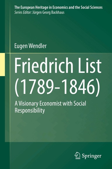 Friedrich List (1789-1846) - Eugen Wendler - Bok (9783642545535) | Bokus