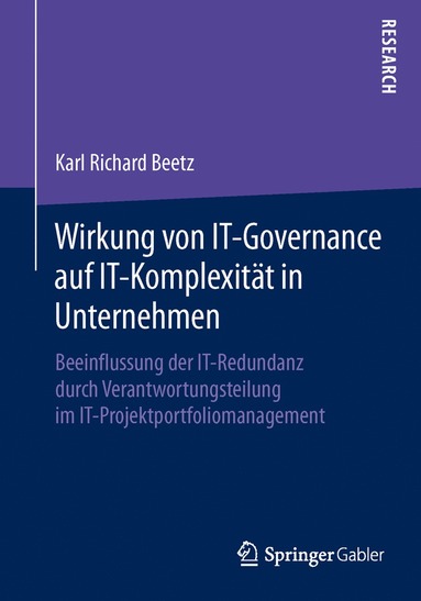 Wirkung von IT-Governance auf IT-Komplexität in Unternehmen - Karl ...